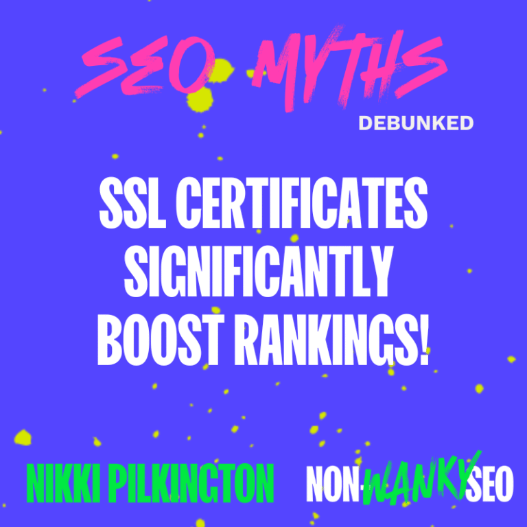 Do SSL Certificates Boost Rankings? SEO Myths Debunked